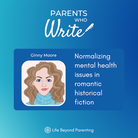 45. Normalizing mental health issues in romantic historical fiction w ...